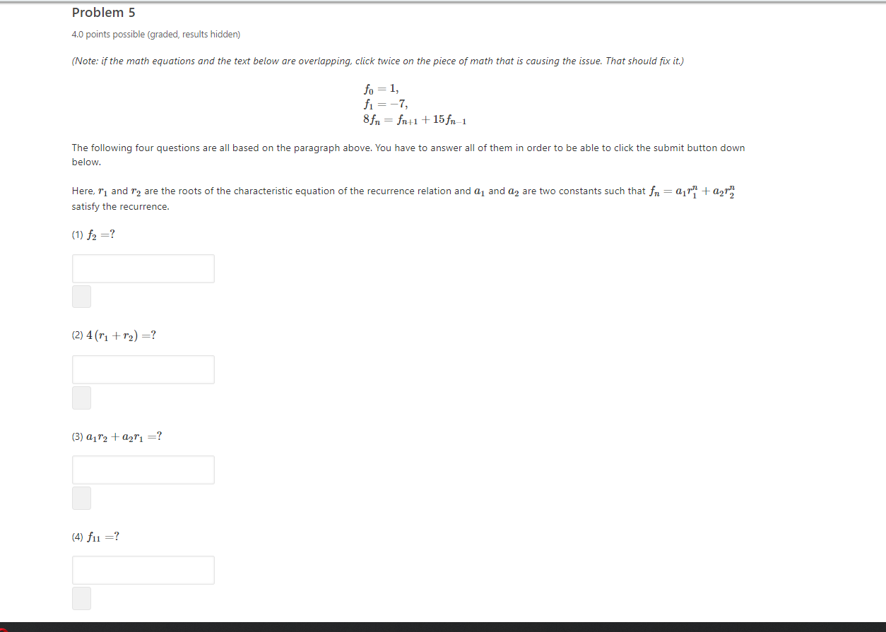 Solved Problem 5 4.0 points possible graded, results hidden) | Chegg.com