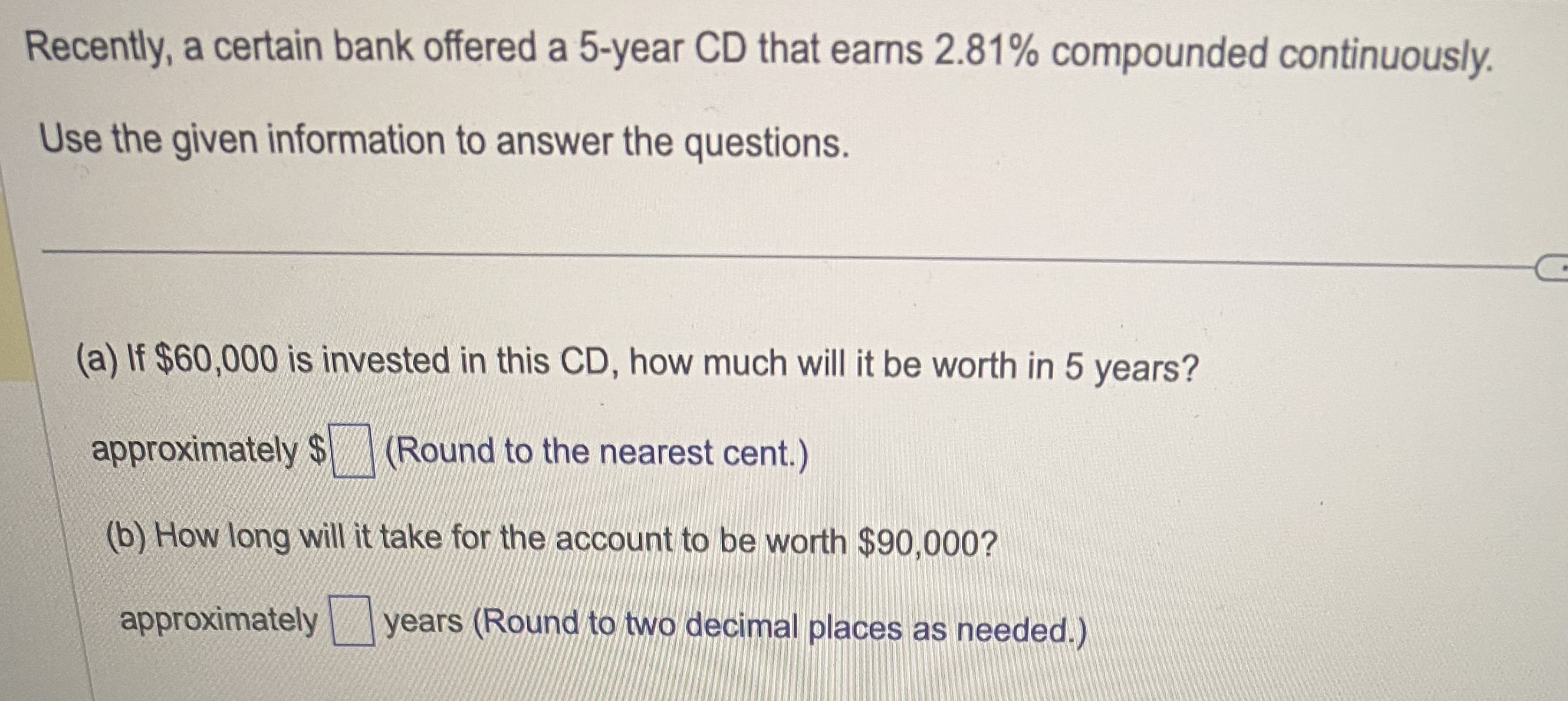 Solved Recently, a certain bank offered a 5-year CD that | Chegg.com