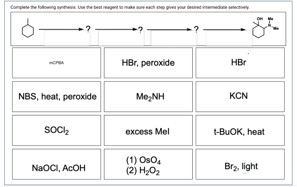 Solved Complete the following synthesis. Use the best | Chegg.com