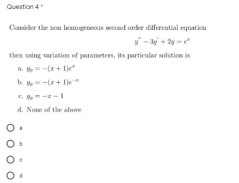 Solved Consider the non homogeneous second order | Chegg.com