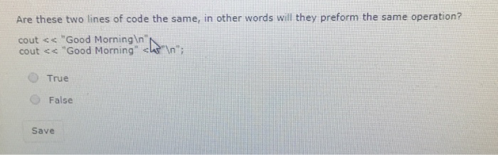 Solved Are these two lines of code the same, in other words | Chegg.com