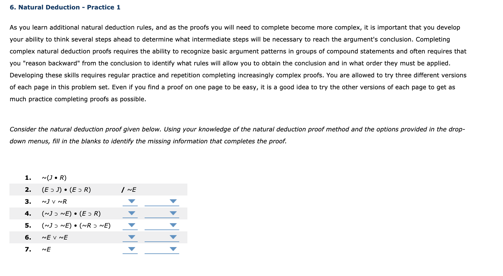 Solved 7. Natural Deduction - Practice 2 As you learn | Chegg.com