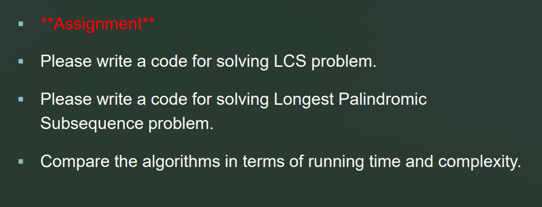Solved Assignment Please Write A Code For Solving Lcs 4515