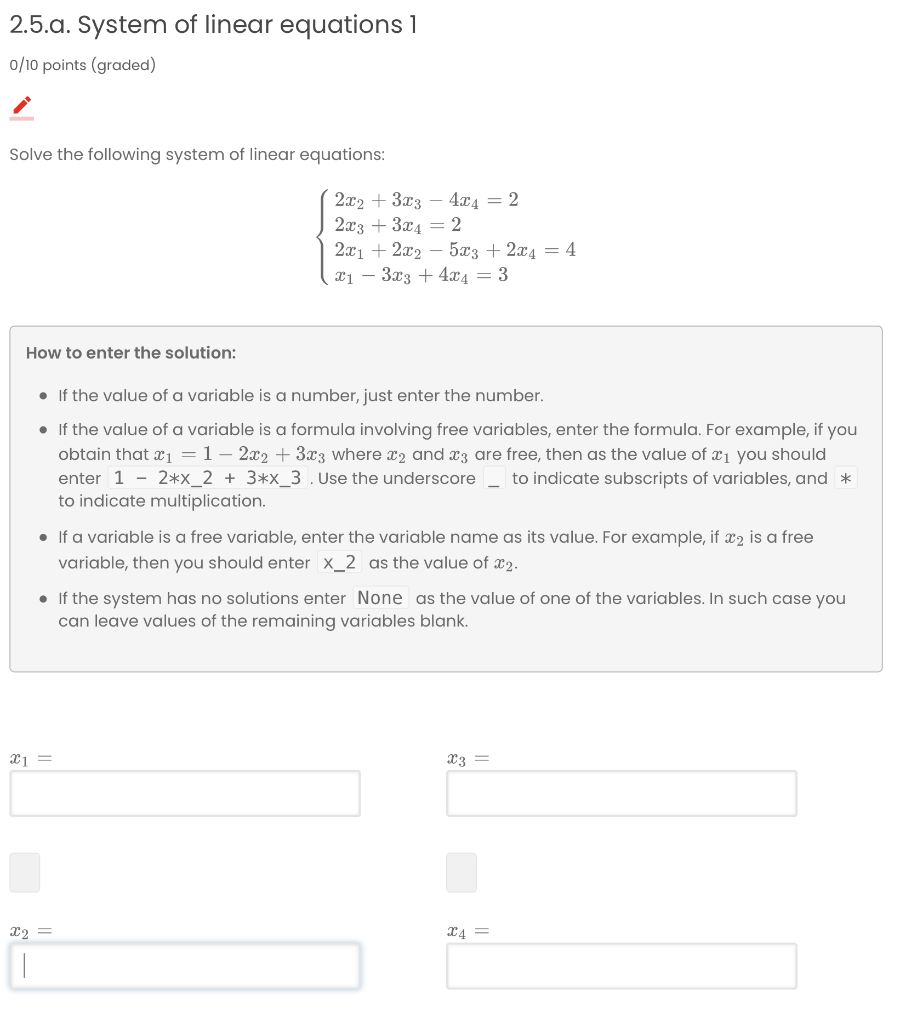 Solved 2.5.a. System of linear equations 1 0/10 points | Chegg.com