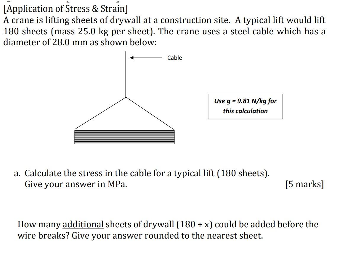 Solved [Application of Stress \& Strain] A crane is lifting | Chegg.com