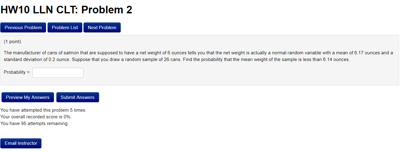 Solved HW10 LLN CLT: Problem 2 Previous Problem Problem List | Chegg.com