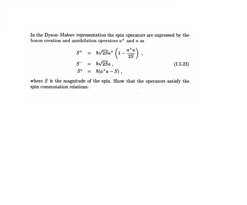 Solved hvZsat (1-2) In the Dyson-Maleev representation the | Chegg.com