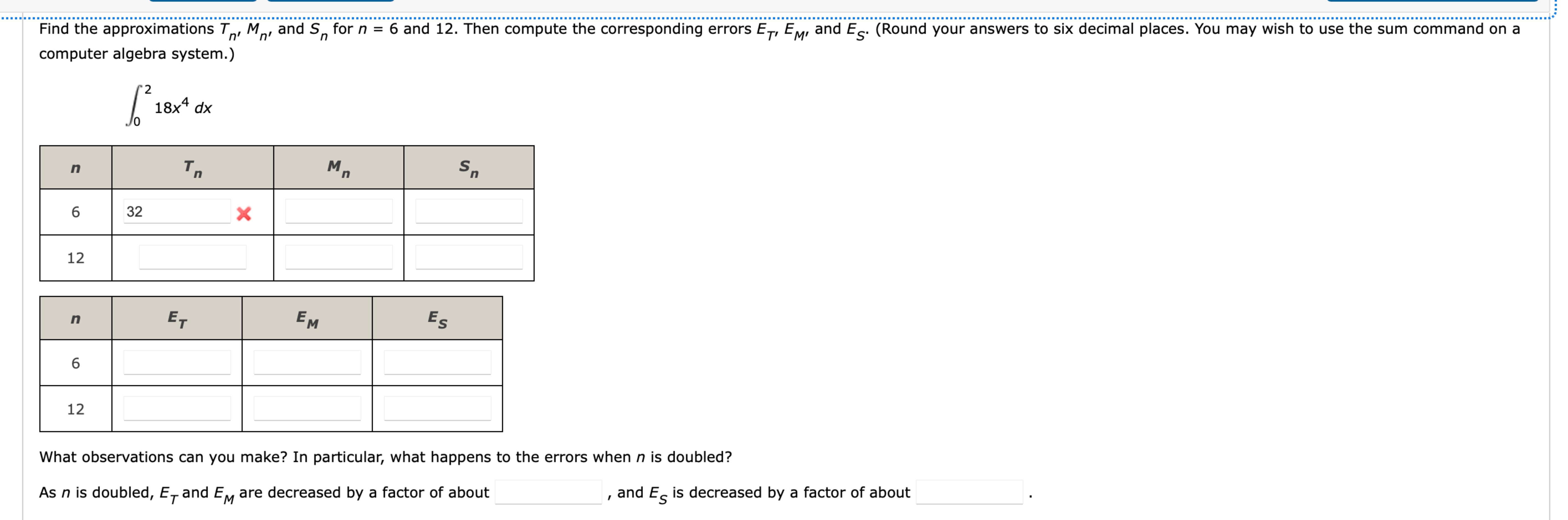 Solved Find the approximations Tn'Mn' ﻿and Sn ﻿for n=6 ﻿and | Chegg.com