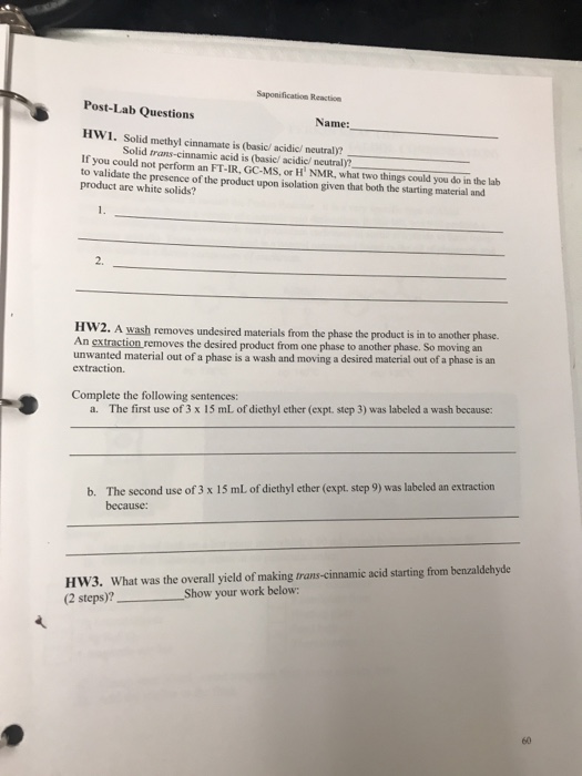 Solved Post-Lab Questions Name: HW1. Solid methyl cinnamate | Chegg.com