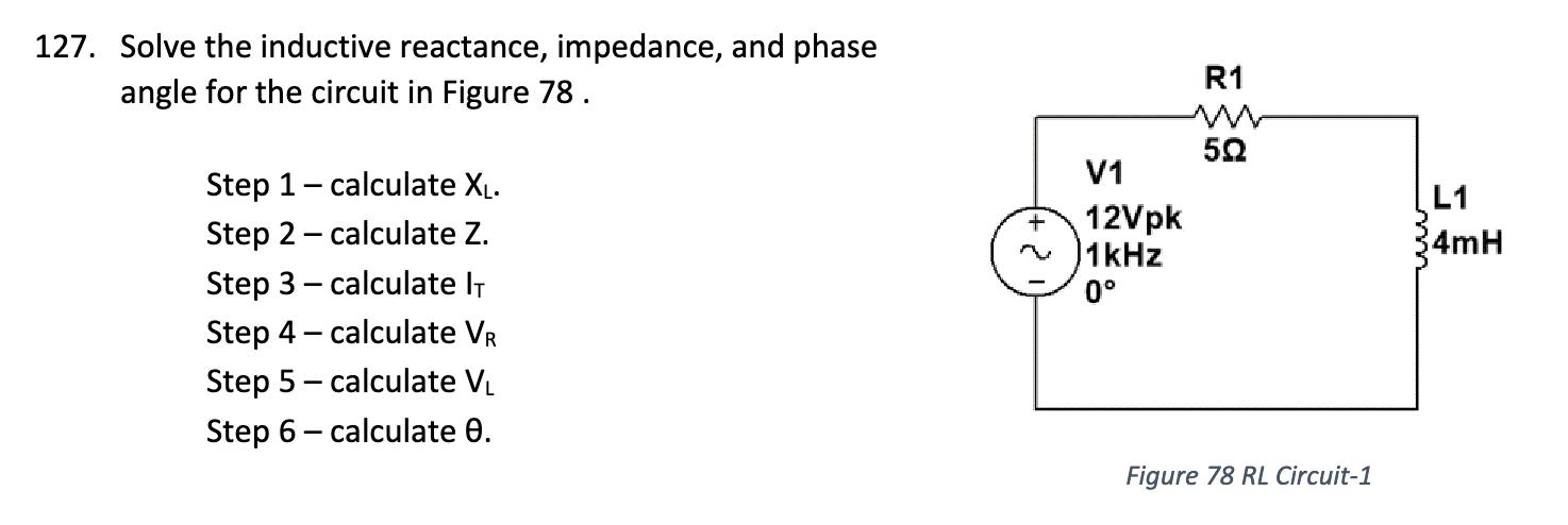 Solved 7. Solve the inductive reactance, impedance, and | Chegg.com