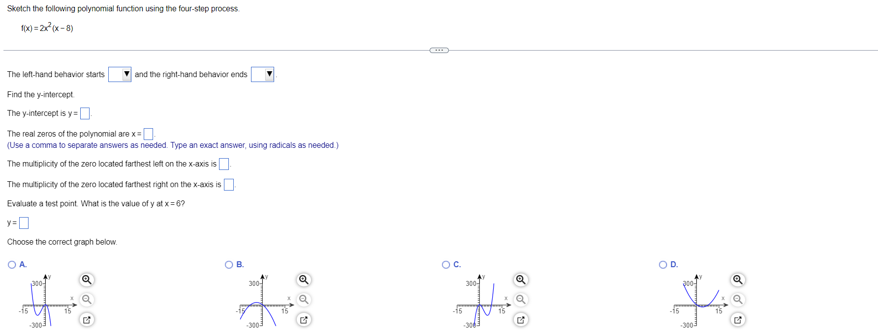 Solved Sketch the following polynomial function using the | Chegg.com