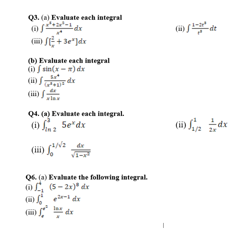 Solved Q3. (a) Evaluate each integral *5+2x2-1 (1) | Chegg.com