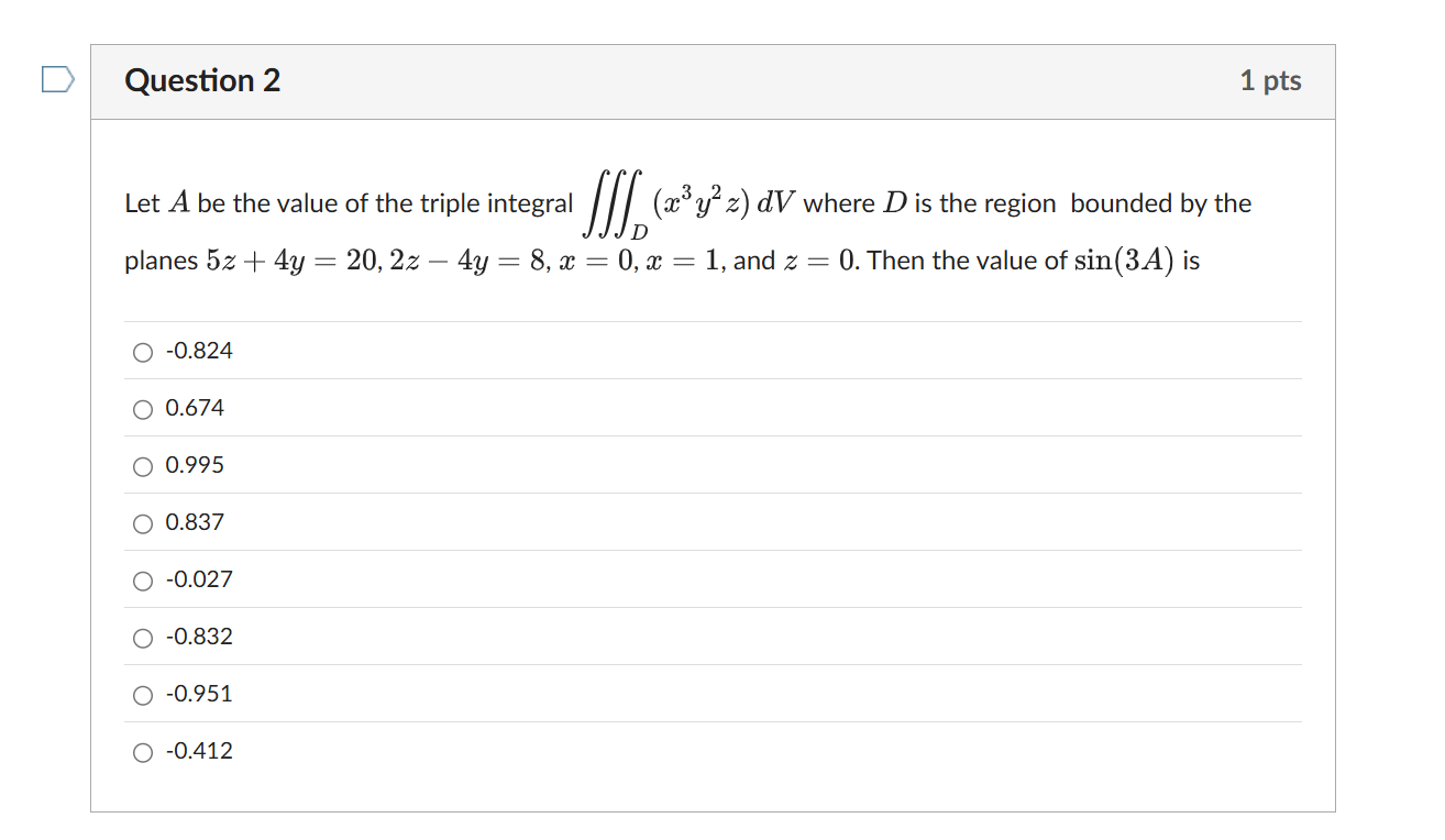 Solved Question 2Let A be ﻿the value of ﻿the triple integral | Chegg.com