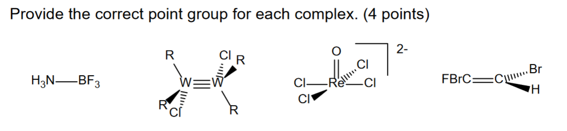 Solved FBC=Cm. Br Provide the correct point group for each | Chegg.com