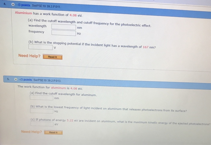 Solved 4. -3 points SerPSE 10 39.2 P011 Aluminium has a work | Chegg.com