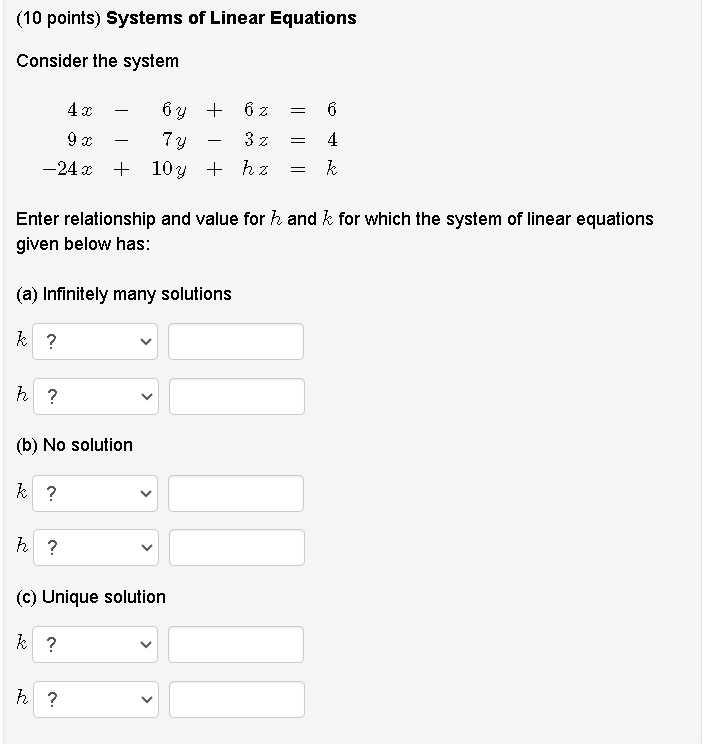 Solved (10 points) Systems of Linear Equations Consider the | Chegg.com