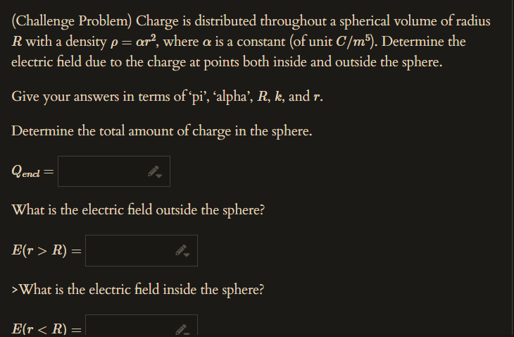 Solved (Challenge Problem) ﻿Charge is distributed throughout | Chegg.com
