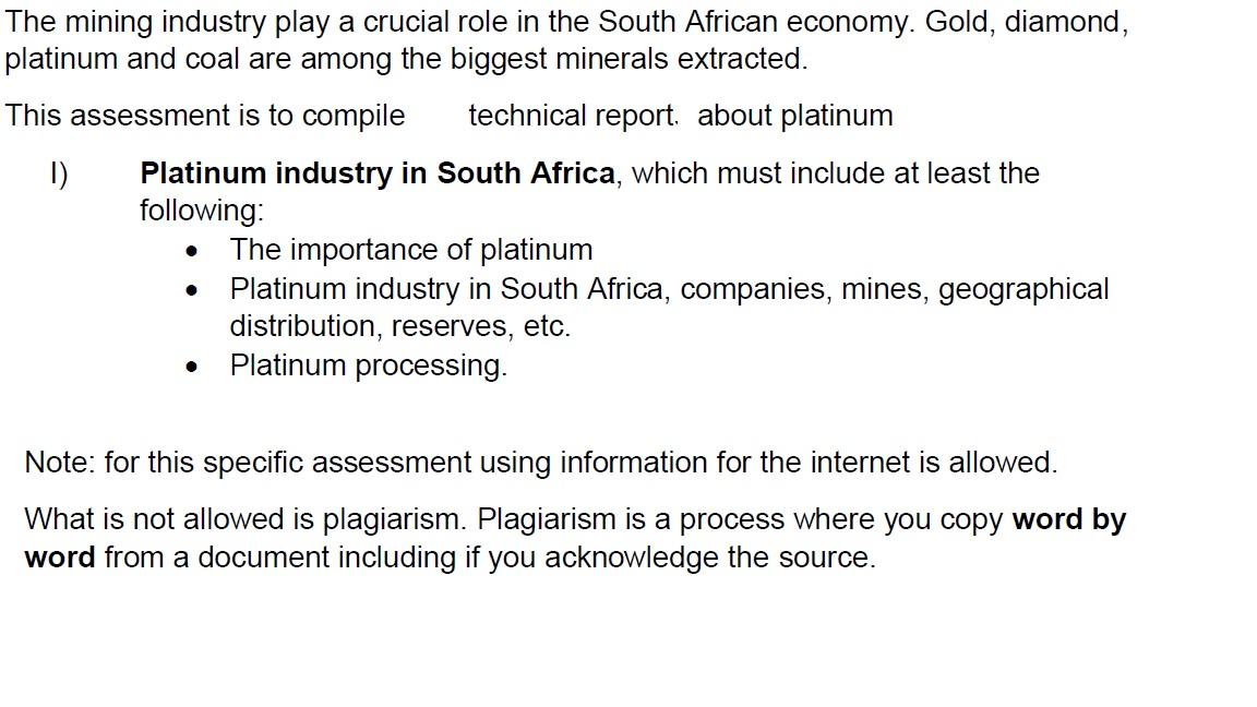 Solved The mining industry play a crucial role in the South | Chegg.com