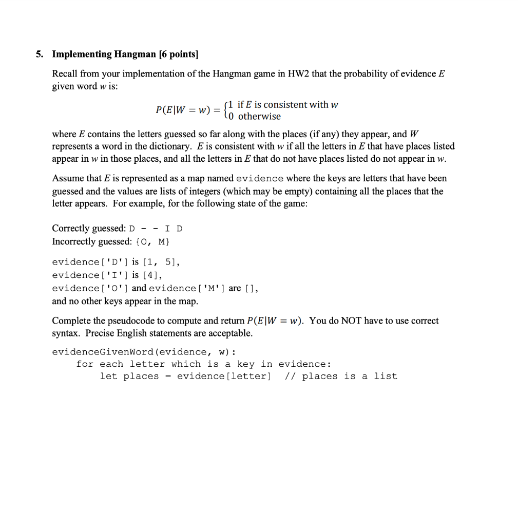 Solved 5. Implementing Hangman [6 points] Recall from your | Chegg.com