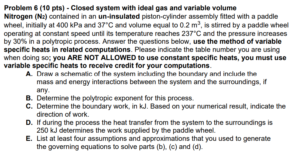 Solved Problem 6 (10 pts) - Closed system with ideal gas and | Chegg.com