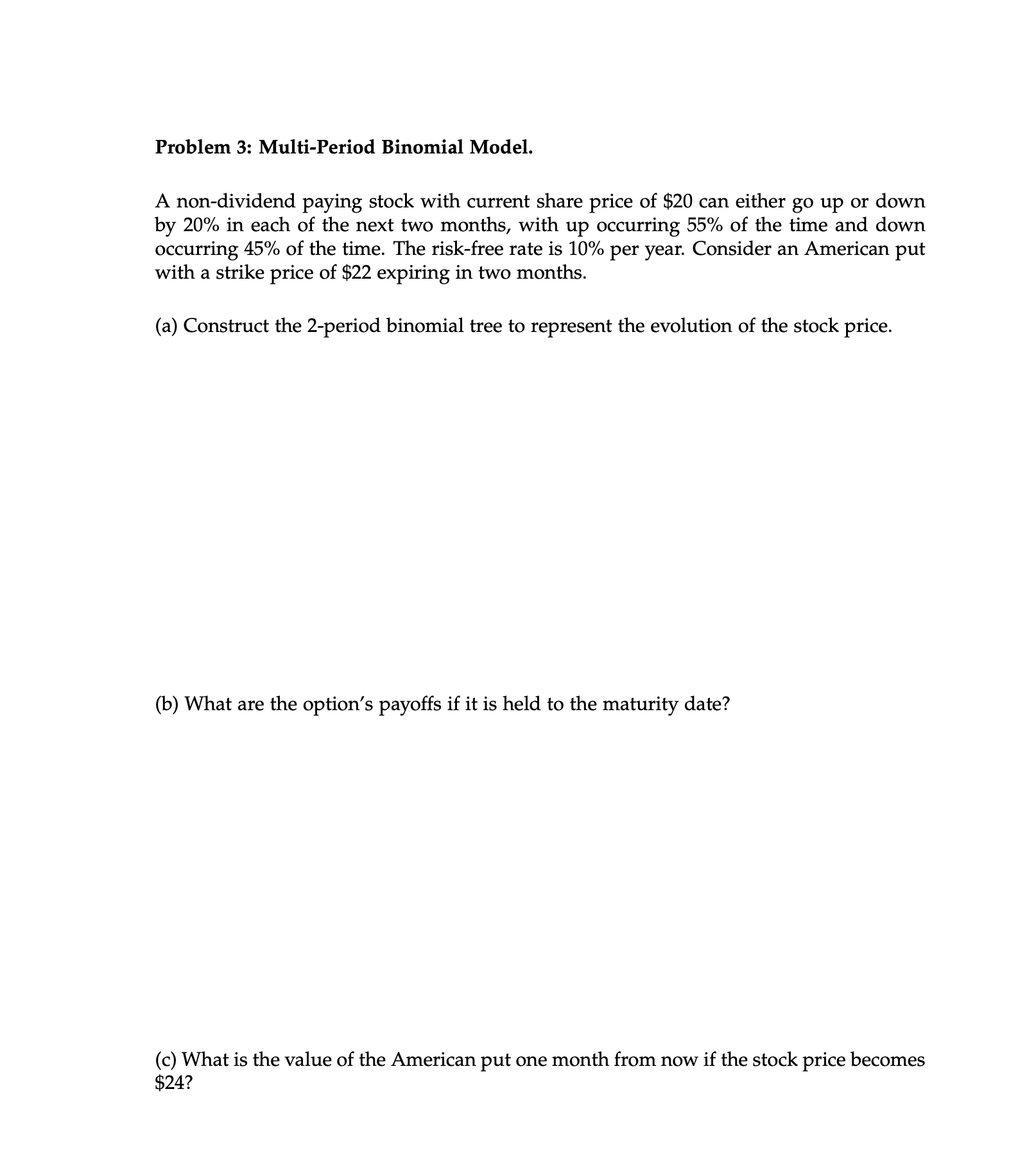 Solved Problem 3: Multi-Period Binomial Model. A | Chegg.com