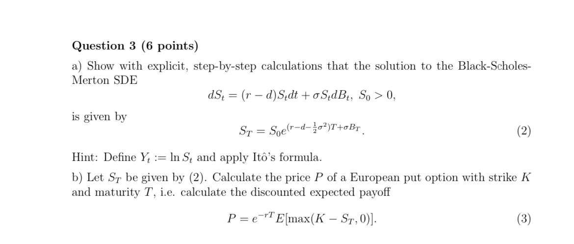 Solved Question 3 6 Points A Show With Explicit 