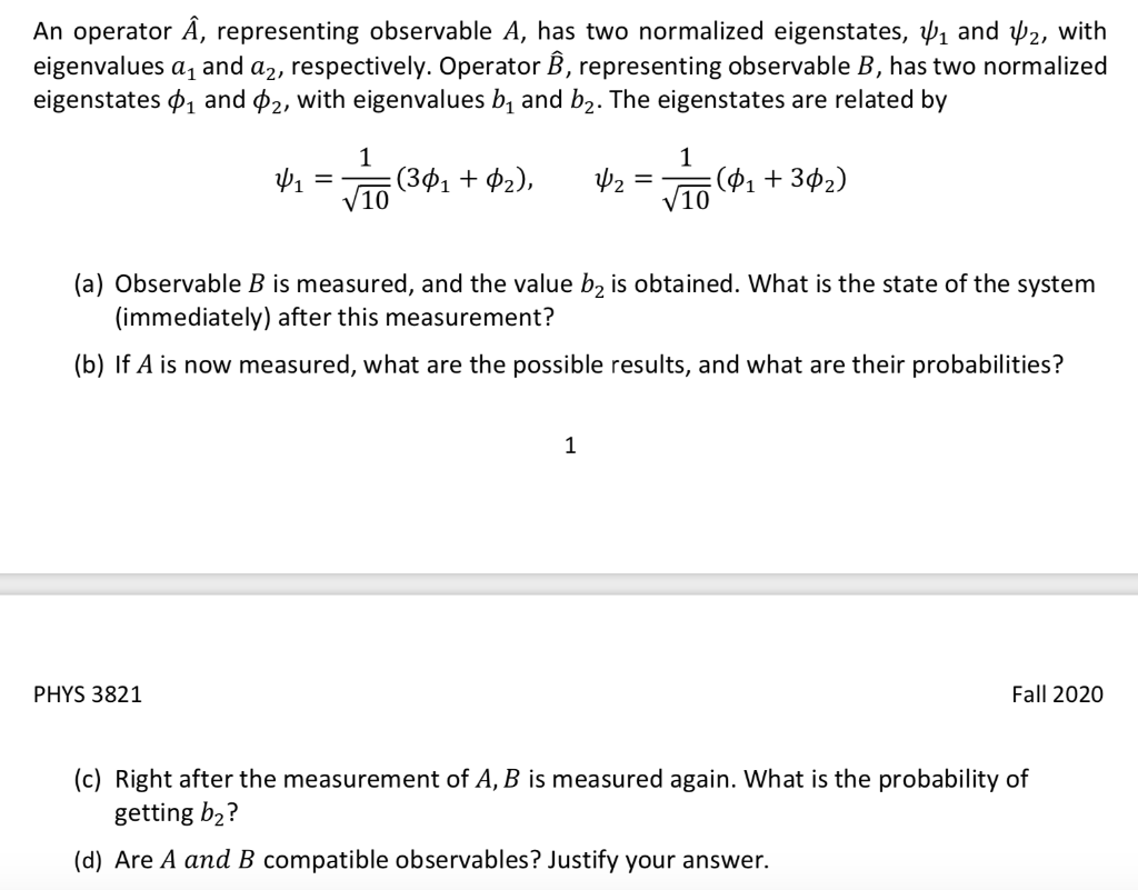 An operator Â, representing observable has two | Chegg.com