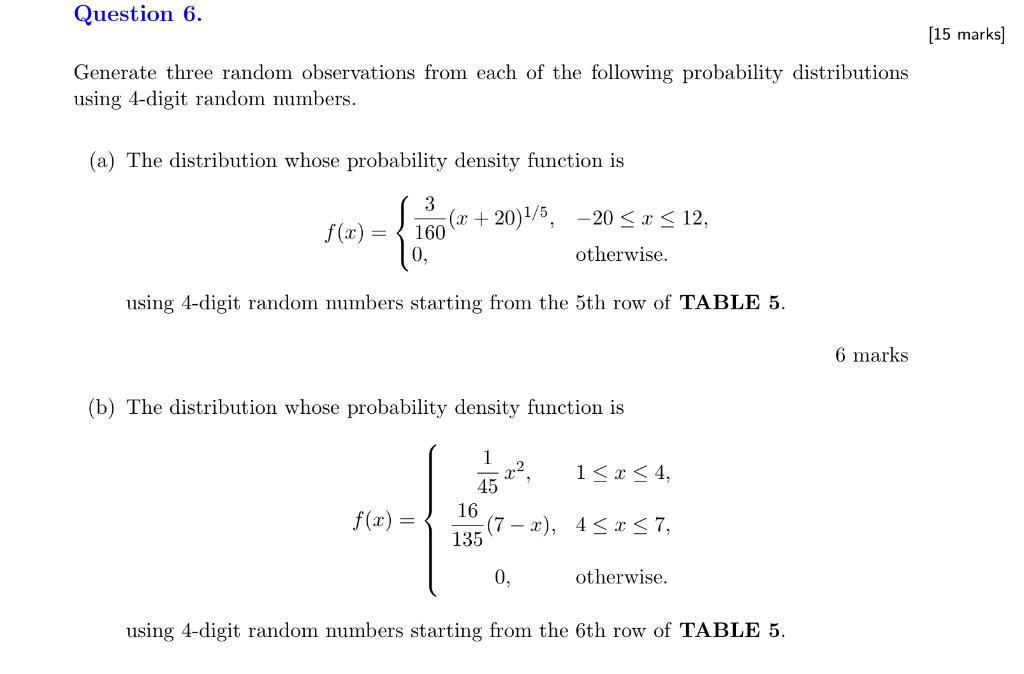 Solved TABLE 5 Two-Digit Integer Random Numbers 69 56 30 32 | Chegg.com