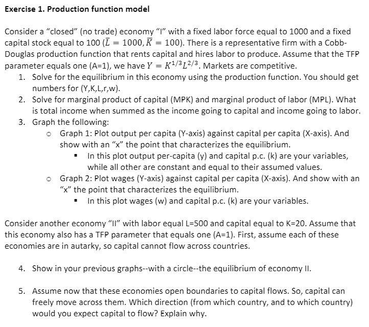 Solved Exercise 1. Production function model Consider a | Chegg.com