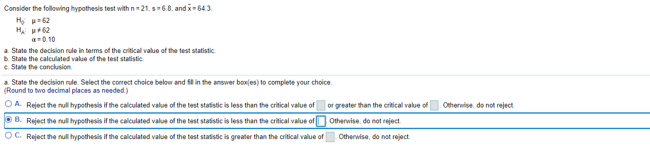 Solved Consider the following hypothesis test with n=21, s = | Chegg.com