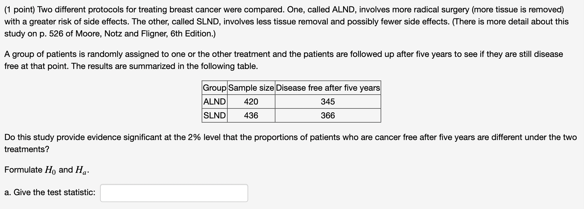 Solved (1 point) Two different protocols for treating breast | Chegg.com