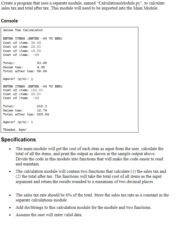 Solved Create a program that uses a separate module, named | Chegg.com