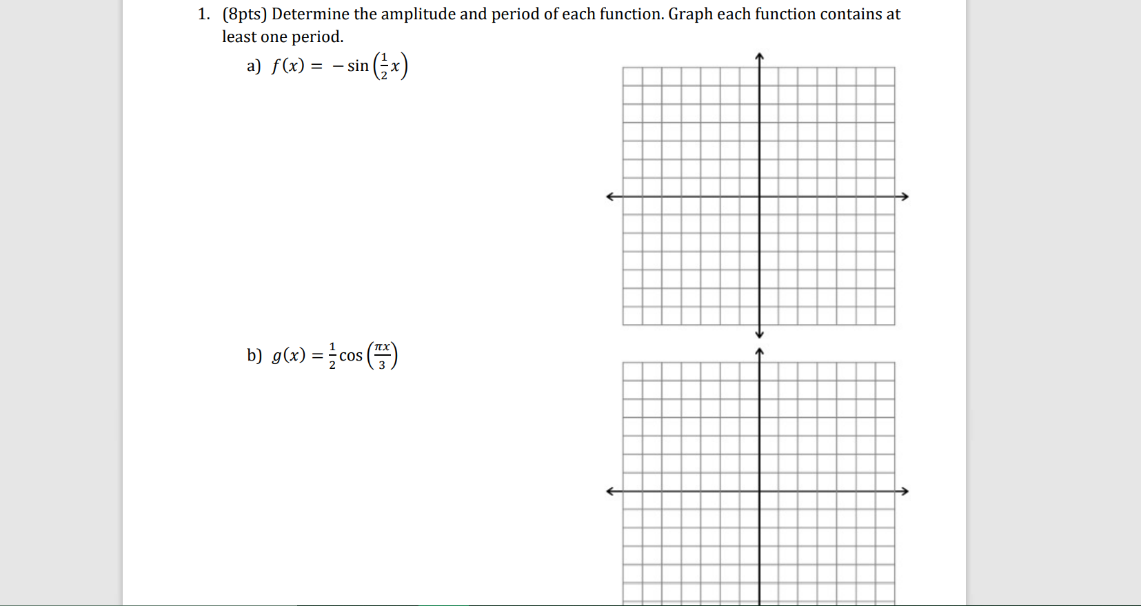 Solved 1. (8pts) Determine the amplitude and period of each | Chegg.com