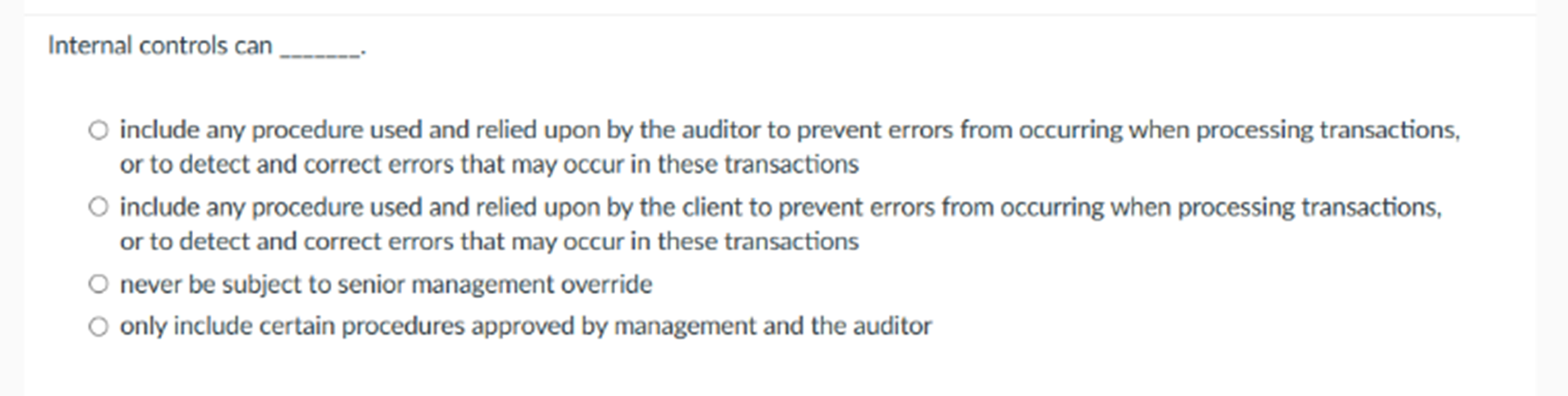 Solved Internal controls can include any procedure used and | Chegg.com