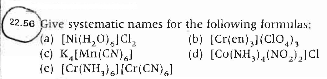 Solved 22.56 Give systematic names for the following | Chegg.com