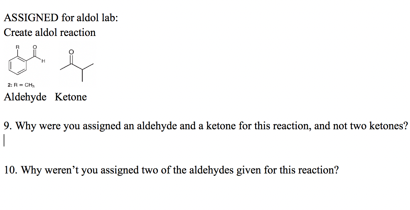 Solved Answer Questions 9 & 10, the experiment is an aldol | Chegg.com