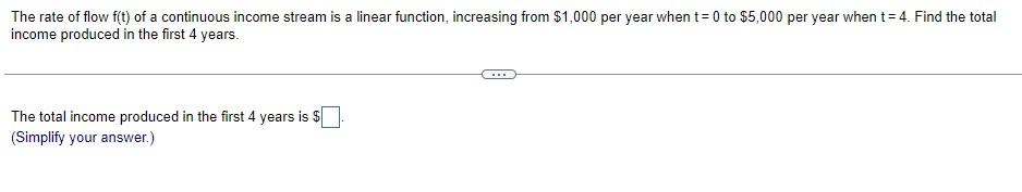 Solved The rate of flow f(t) of a continuous income stream | Chegg.com
