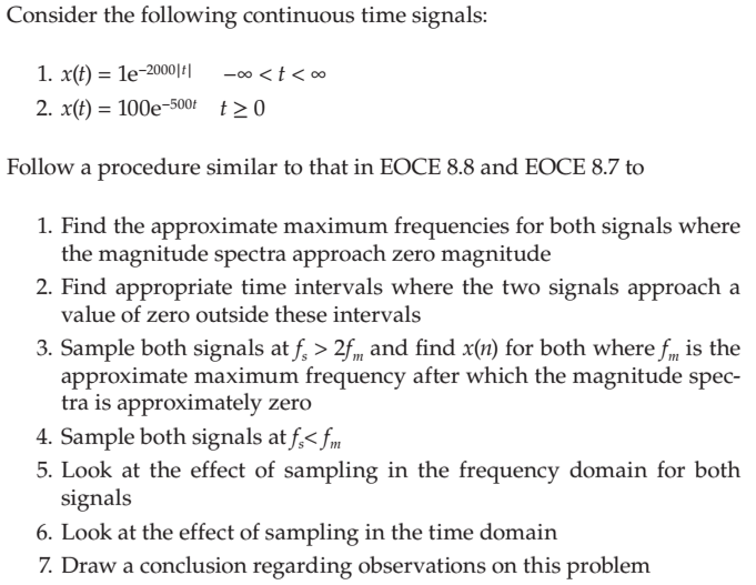 Solved Consider the following continuous time signals: 1. | Chegg.com