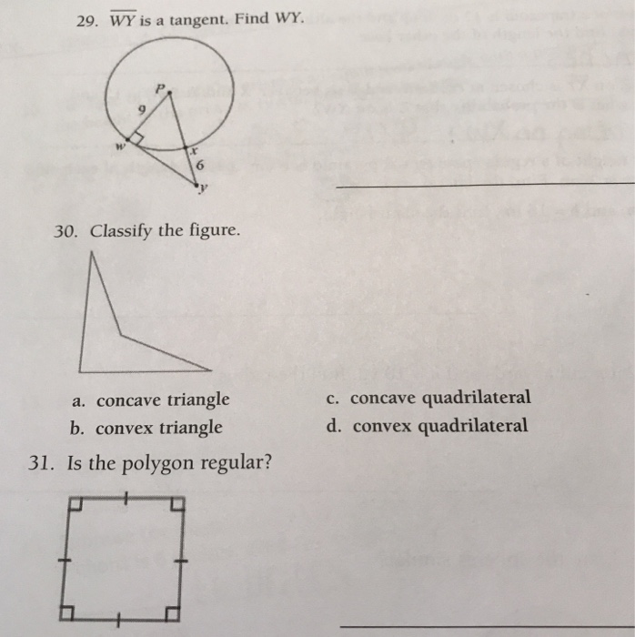 Solved 29. WY is a tangent. Find WY. 6 30. Classify the | Chegg.com