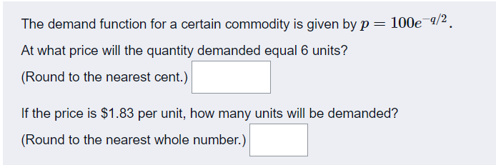 Solved The demand function for a certain commodity is given | Chegg.com
