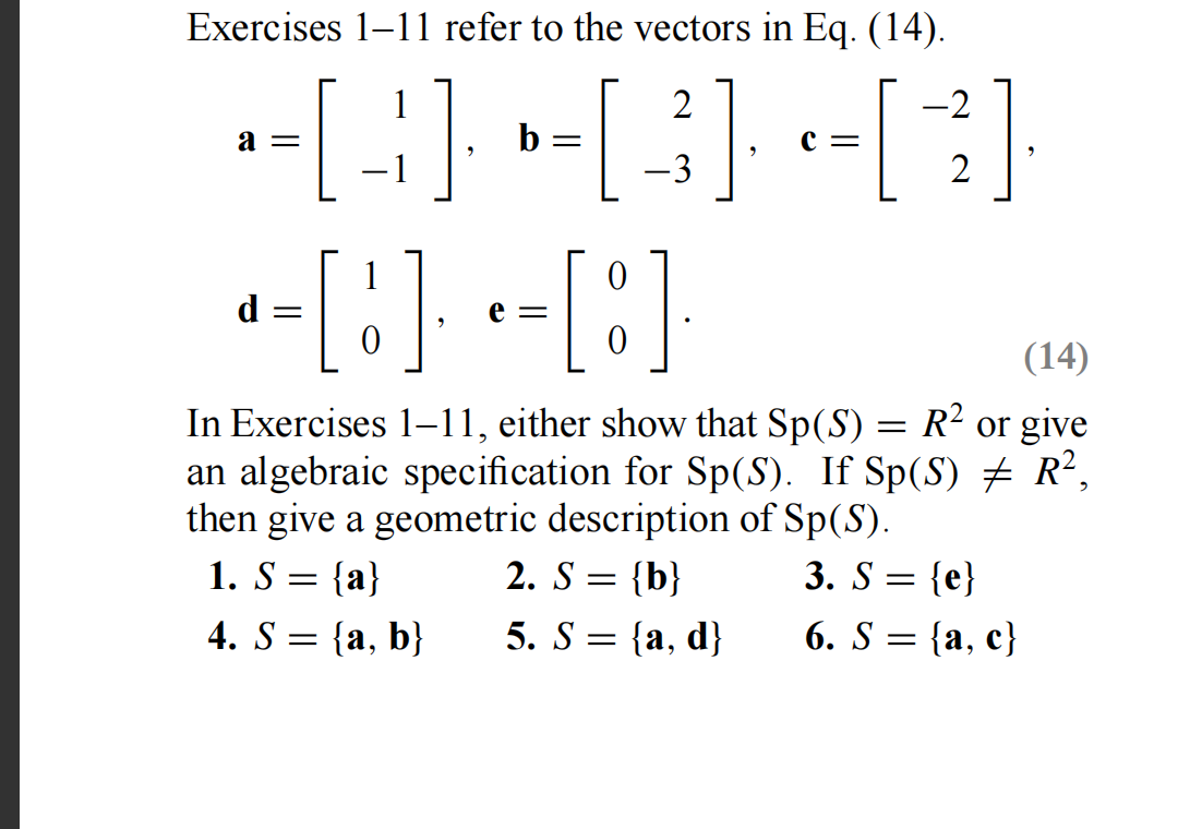 Solved Exercises 1-11 refer to the vectors in Eq. (14). | Chegg.com