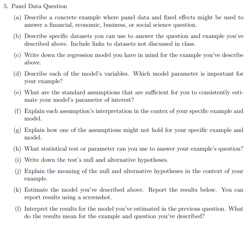 Solved 5. Panel Data Question (a) Describe a concrete | Chegg.com