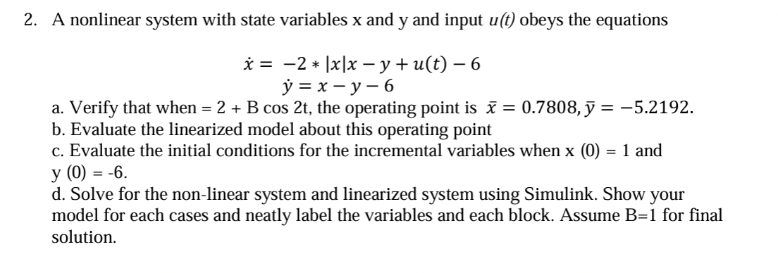 Solved A nonlinear system with state variables x ﻿and y ﻿and | Chegg.com