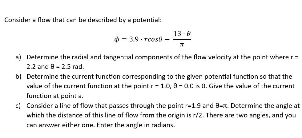 Solved Consider a flow that can be described by a potential: | Chegg.com