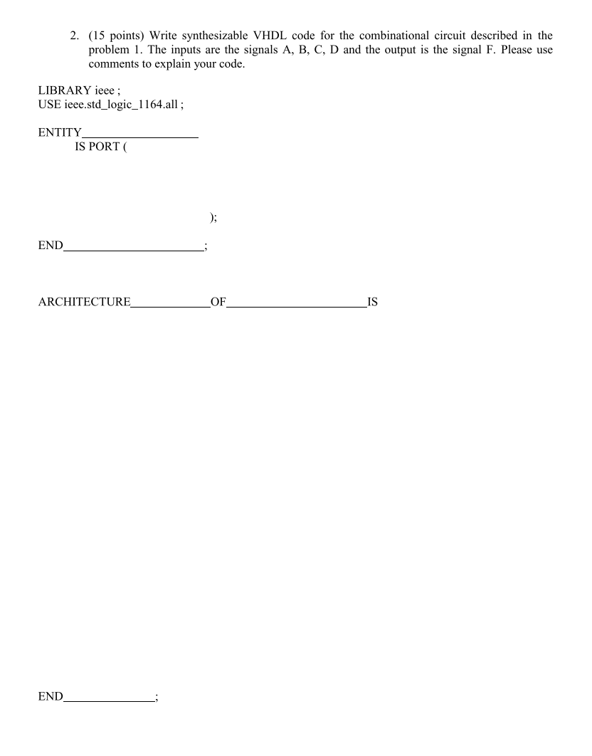 Solved 2 15 Points Write Synthesizable Vhdl Code For The 
