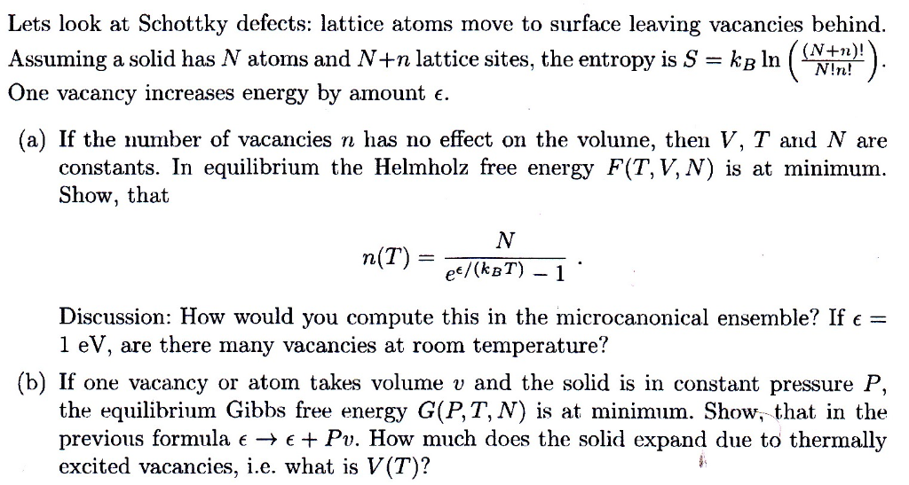 Solved Lets look at Schottky defects: lattice atoms move to | Chegg.com