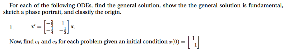 Solved For each of the following ODEs, find the general | Chegg.com