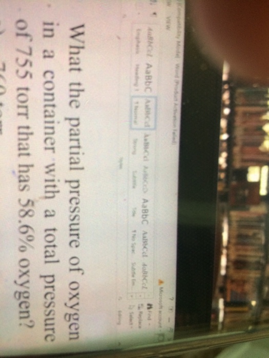 Solved What the partial pressure of oxygen in a container | Chegg.com