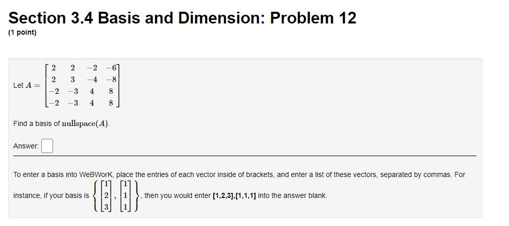 Solved Section 3.4 Basis and Dimension: Problem 12 (1 point) | Chegg.com