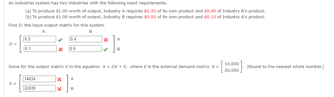 Solved An industrial system has two industries with the | Chegg.com